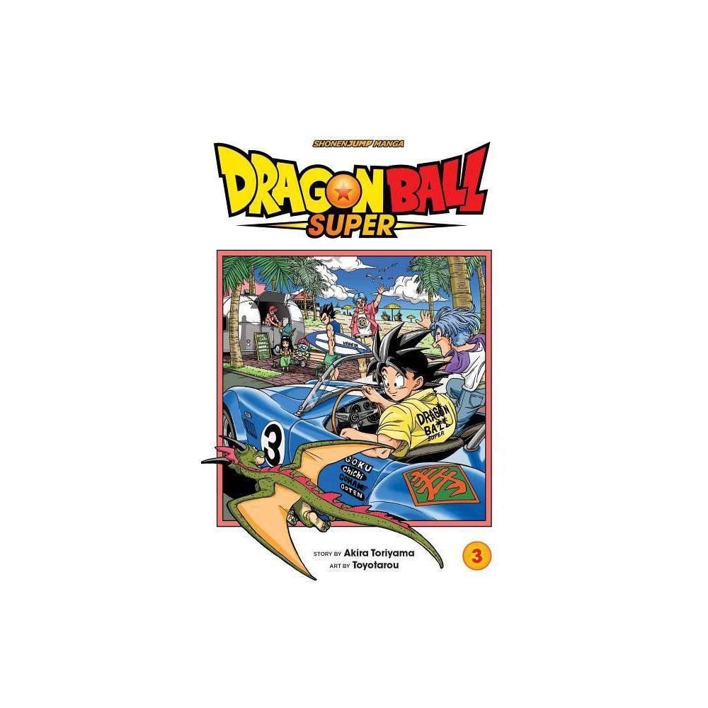 Dragon Ball Super, Vol. 3 (3) by Akira Toriyama | The Book Dragon Shop